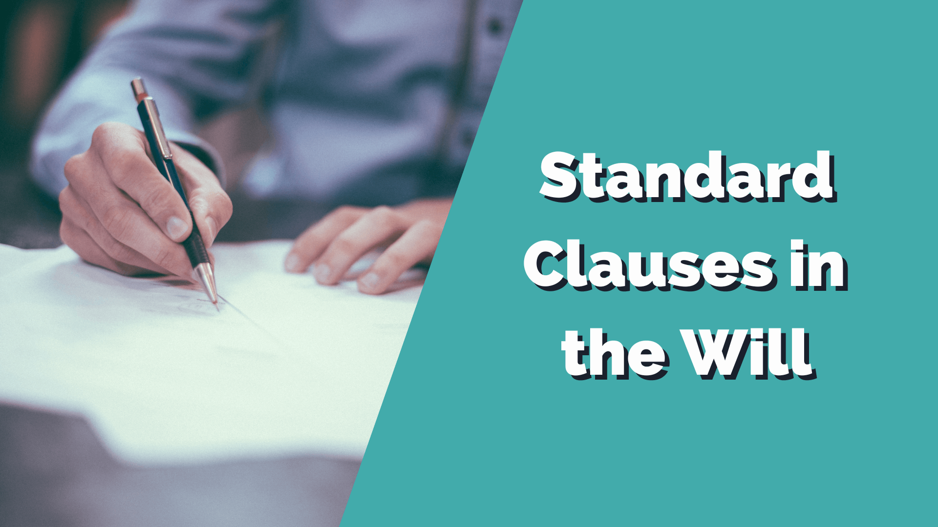 Standard clauses in the Singapore Will | NobleWills SG